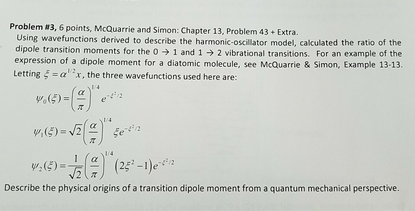 Solved Problem #3, 6 points, McQuarrie and Simon: Chapter | Chegg.com Solved Problem #3, 6 points, McQuarrie and Simon: Chapter | Chegg.com