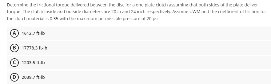 Solved Determine the frictional torque delivered between the | Chegg.com