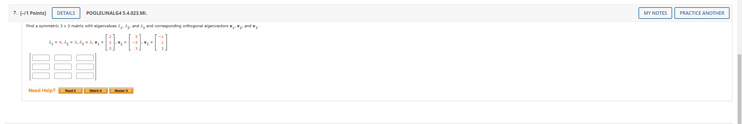 Solved λ1=4,λ2=3,λ3=2,v1=⎣⎡220⎦⎤,v2=⎣⎡3−33⎦⎤,v3=⎣⎡−112⎦⎤ | Chegg.com