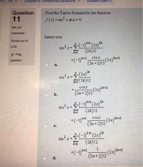 Solved Find the Taylor formula for the function f(x) = sin^2 | Chegg.com