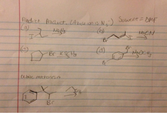 Solved Are (a), (b), (c), and (d) all SN2 reactions? (B) and | Chegg.com