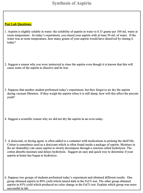 Solved Synthesis of Aspirin Post Lab Questions: 1. Aspirin | Chegg.com