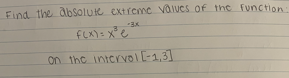 Solved Find the absolute extreme values of the function | Chegg.com