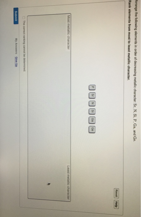 Solved Arrange the following elements in order of decreasing | Chegg.com