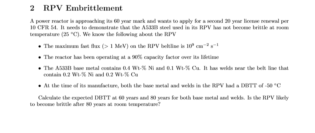 2 RPV Embrittlement A power reactor is approaching | Chegg.com