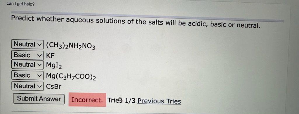 Solved Predict whether aqueous solutions of the salts will | Chegg.com