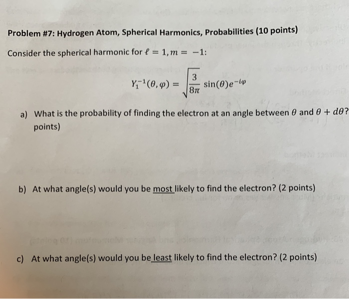 Solved Problem #7: Hydrogen Atom, Spherical Harmonics, | Chegg.com