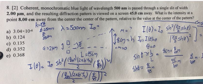 Solved 8. [2] Coherent, monochromatic blue light of | Chegg.com