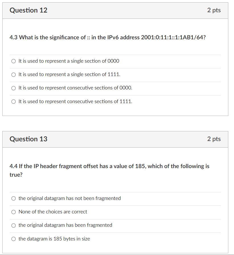 Solved Question 12What is the significance of :: in the IPv6 | Chegg.com