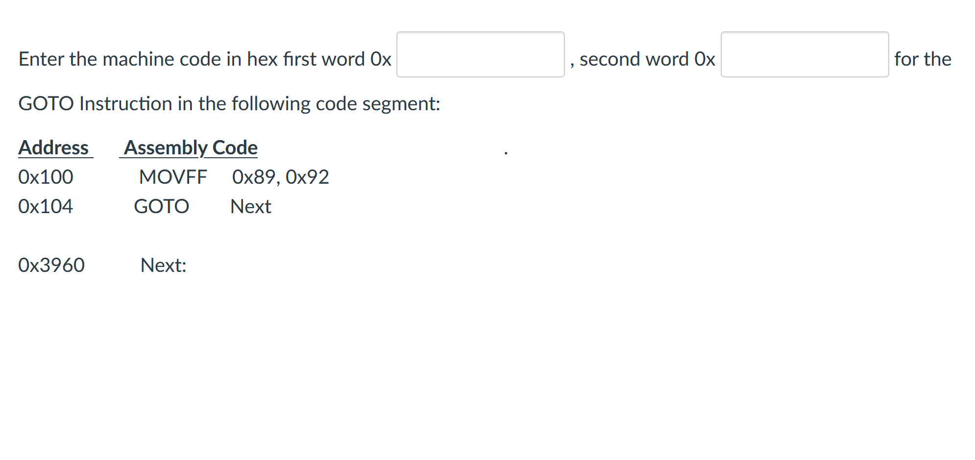 Solved Enter the machine code in hex first word Ox second | Chegg.com
