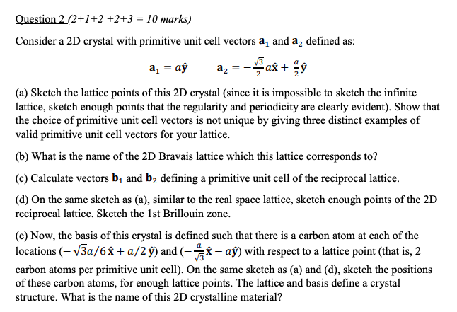 Solved Question 2 (2+1+2 +2+3 = 10 marks) Consider a 2D | Chegg.com