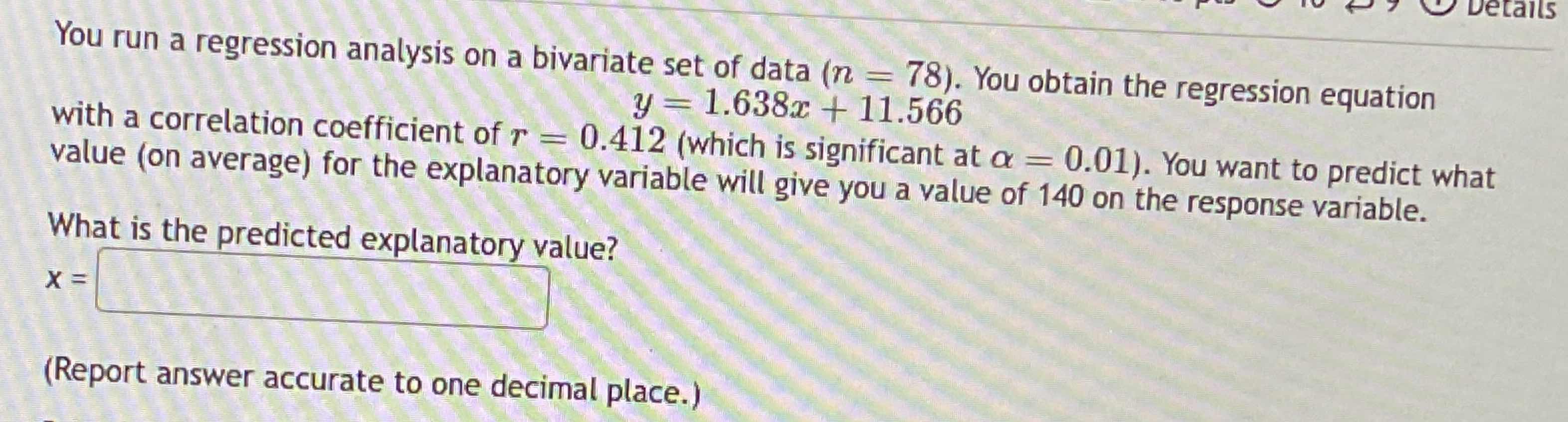 Solved You run a regression analysis on a bivariate set of | Chegg.com