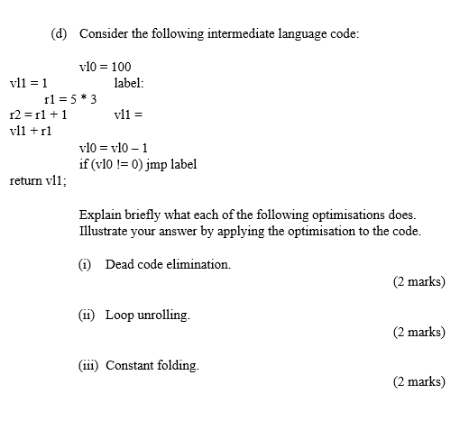 Solved (d) Consider the following intermediate language | Chegg.com
