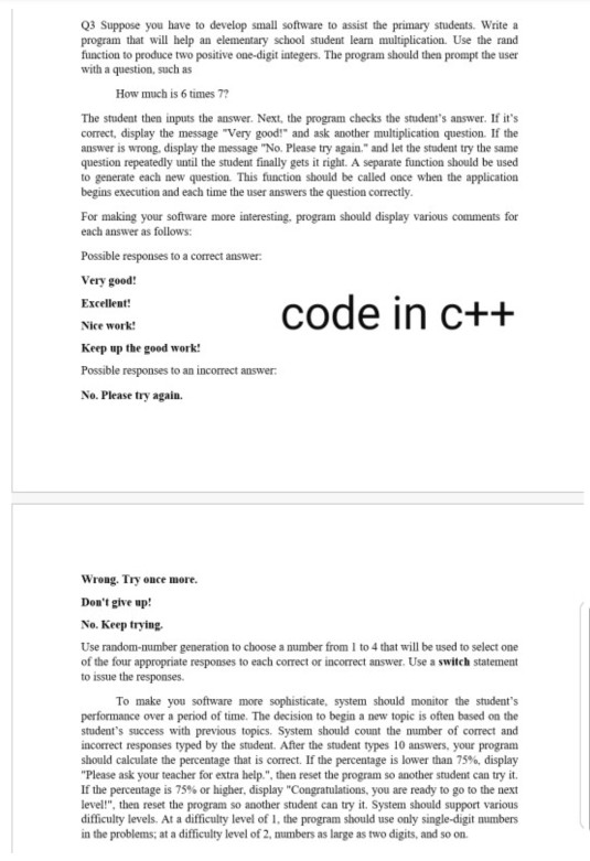 Solved The code should be written in c++,and give | Chegg.com