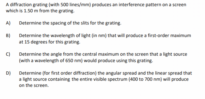 Solved A Diffraction Grating With 500 Lines Mm Produces An