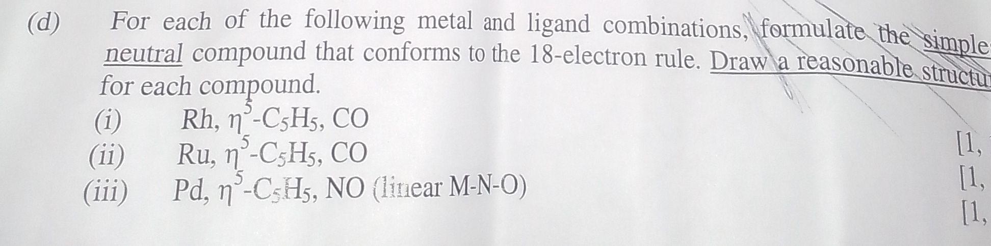Solved d) For each of the following metal and ligand | Chegg.com