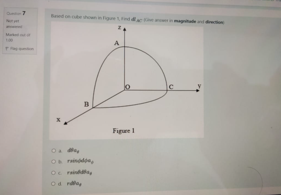 Solved Question 7 Based on cube shown in Figure 1. Find dl | Chegg.com