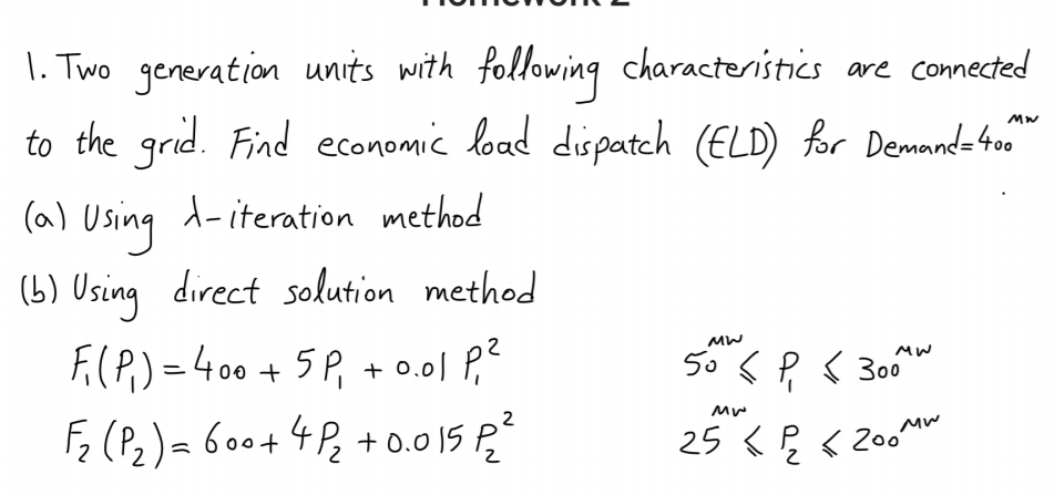 Solved MW 1. Two generation units with following | Chegg.com