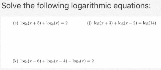 Solved Solve the following logarithmic equations: (e) | Chegg.com