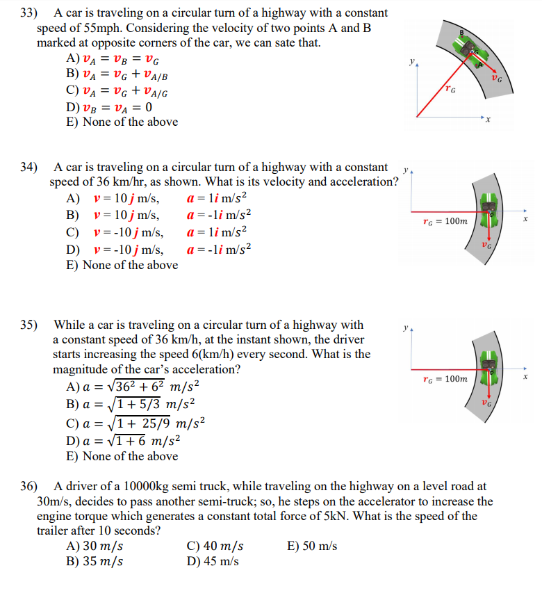 Solved 33) A car is traveling on a circular turn of a | Chegg.com
