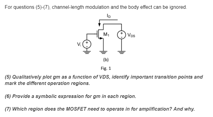 Solved For questions (5)-(7), channel-length modulation and | Chegg.com