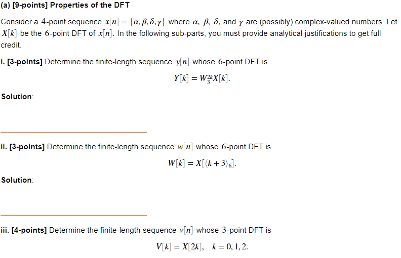 Solved (a) [9-points] Properties of the DFT Consider a | Chegg.com
