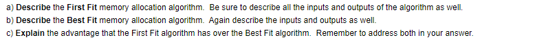 Solved a) Describe the First Fit memory allocation | Chegg.com
