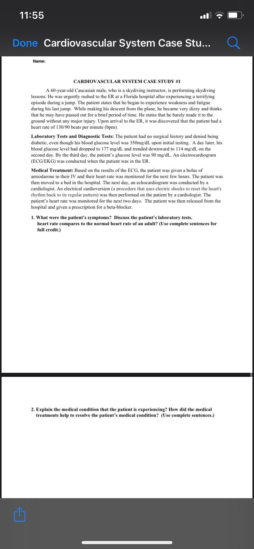 Solved 11:55 Done Cardiovascular System Case Stu... Q Name: | Chegg.com