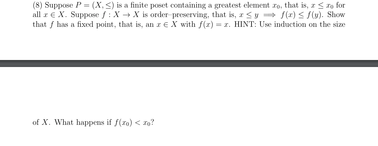 Solved (8) Suppose P = (X, 5) is a finite poset containing a | Chegg.com