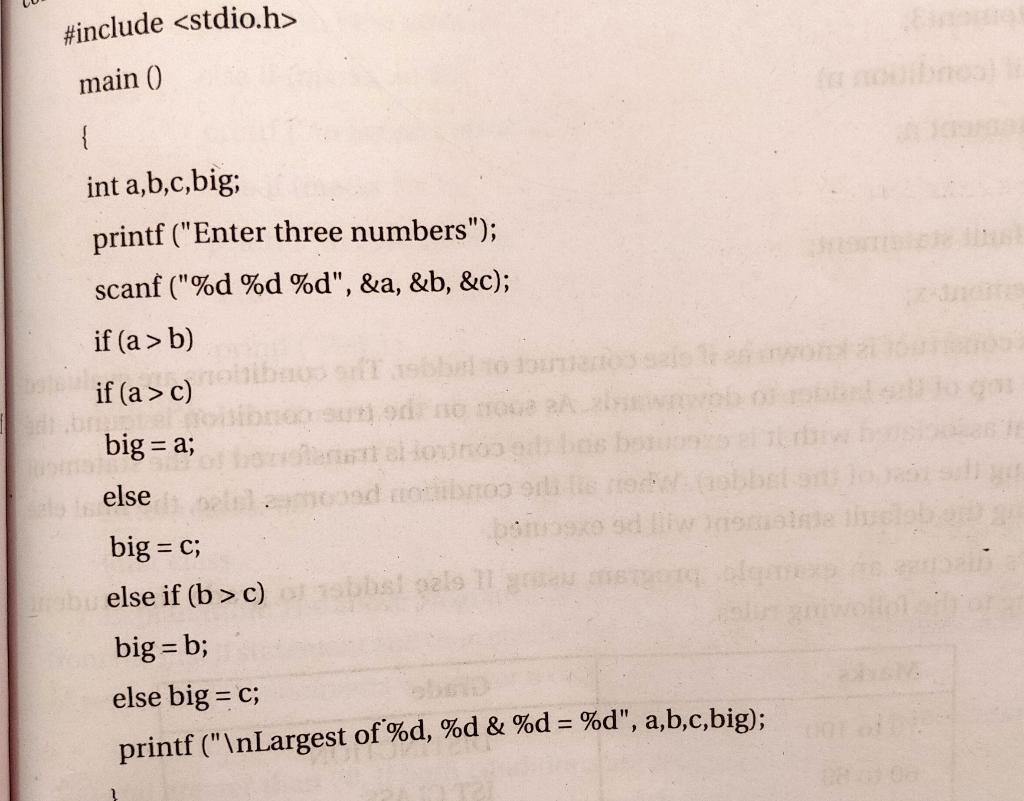 Solved #include main () { int a,b,c,big; printf ("Enter | Chegg.com
