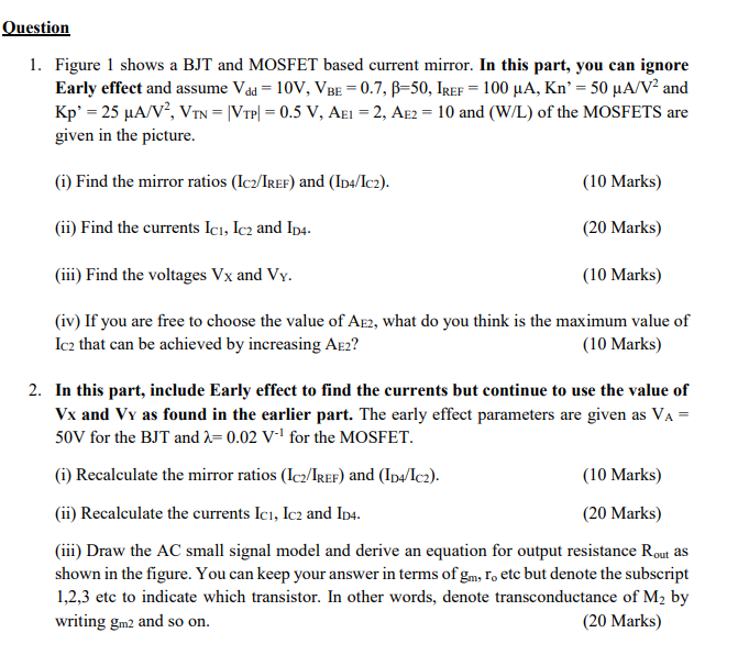 Solved Question 1. Figure 1 shows a BJT and MOSFET based | Chegg.com