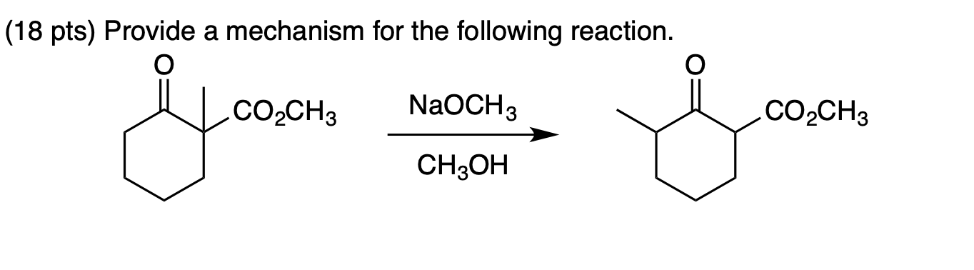 Solved (18 pts) Provide a mechanism for the following | Chegg.com