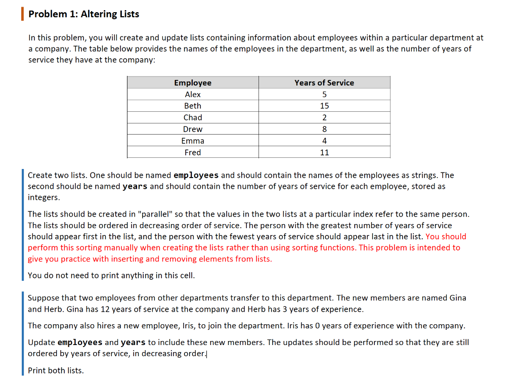 Solved Problem 1: Altering Lists In this problem, you will | Chegg.com