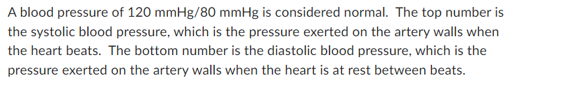 Solved A blood pressure of 120mmHg/80mmHg is considered | Chegg.com