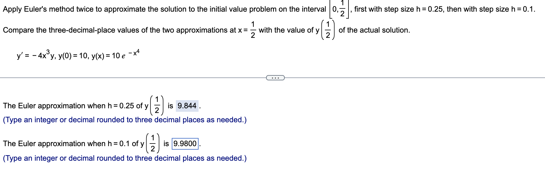 Solved Apply Euler's method twice to approximate the | Chegg.com