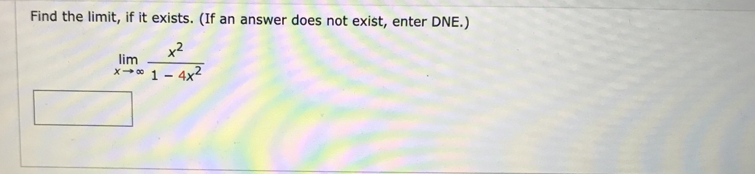 Solved Find the limit, if it exists. (If an answer does not | Chegg.com
