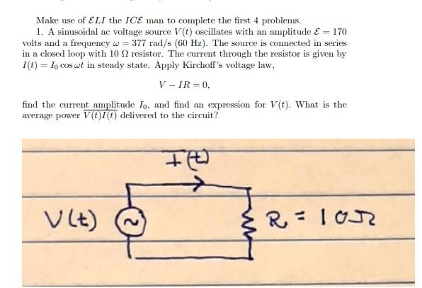 Solved - Make use of ELI the ICE man to complete the first 4 | Chegg.com