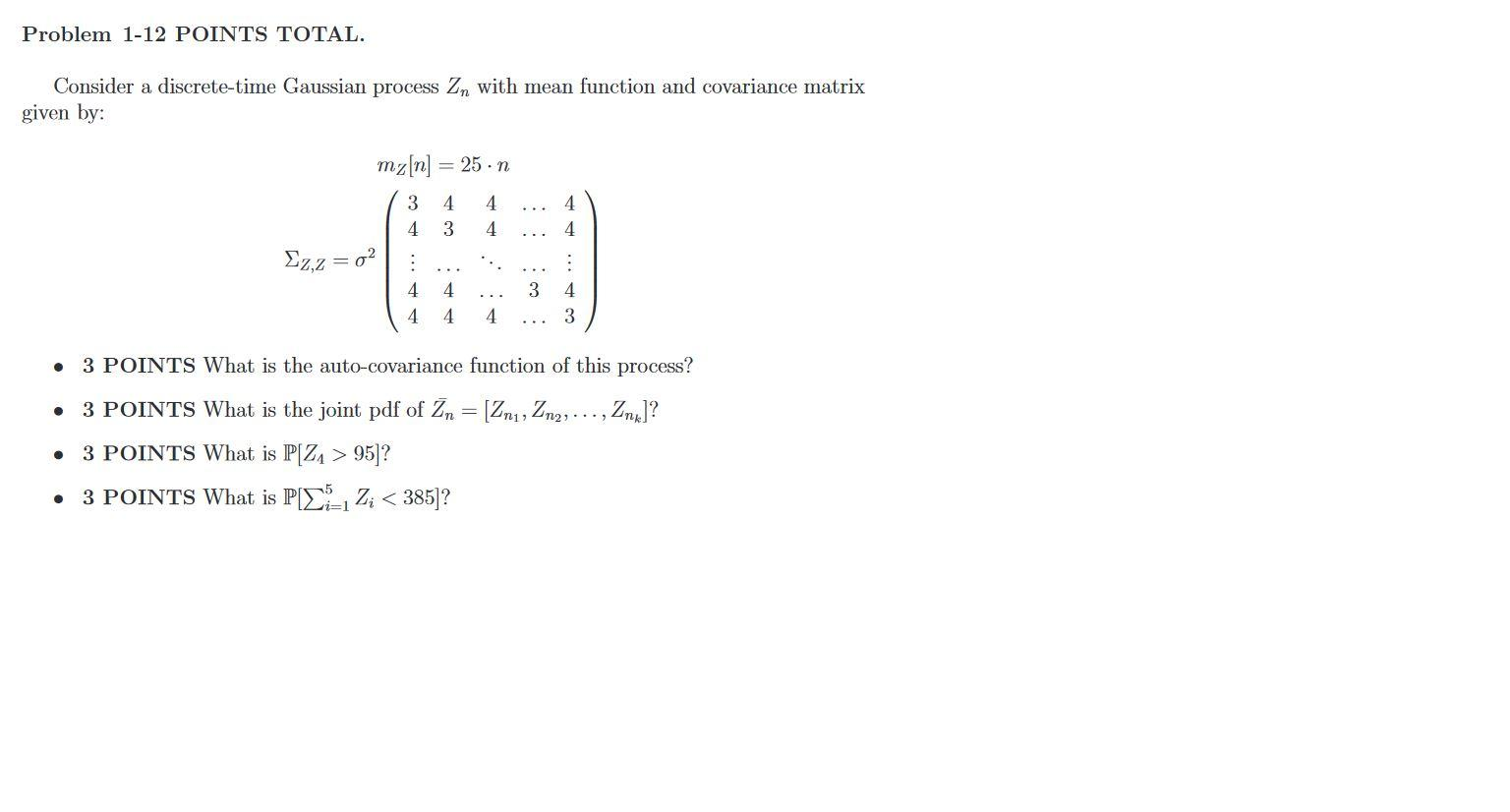 Consider a discrete-time Gaussian process Zn with | Chegg.com