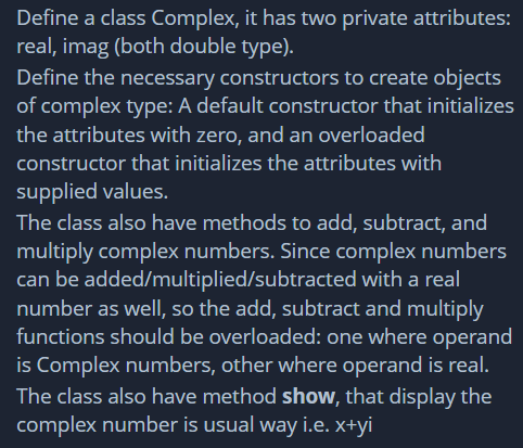 Solved Define a class Complex, it has two private | Chegg.com