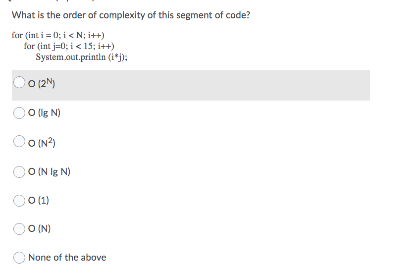 Solved What is the order of complexity of this segment of | Chegg.com