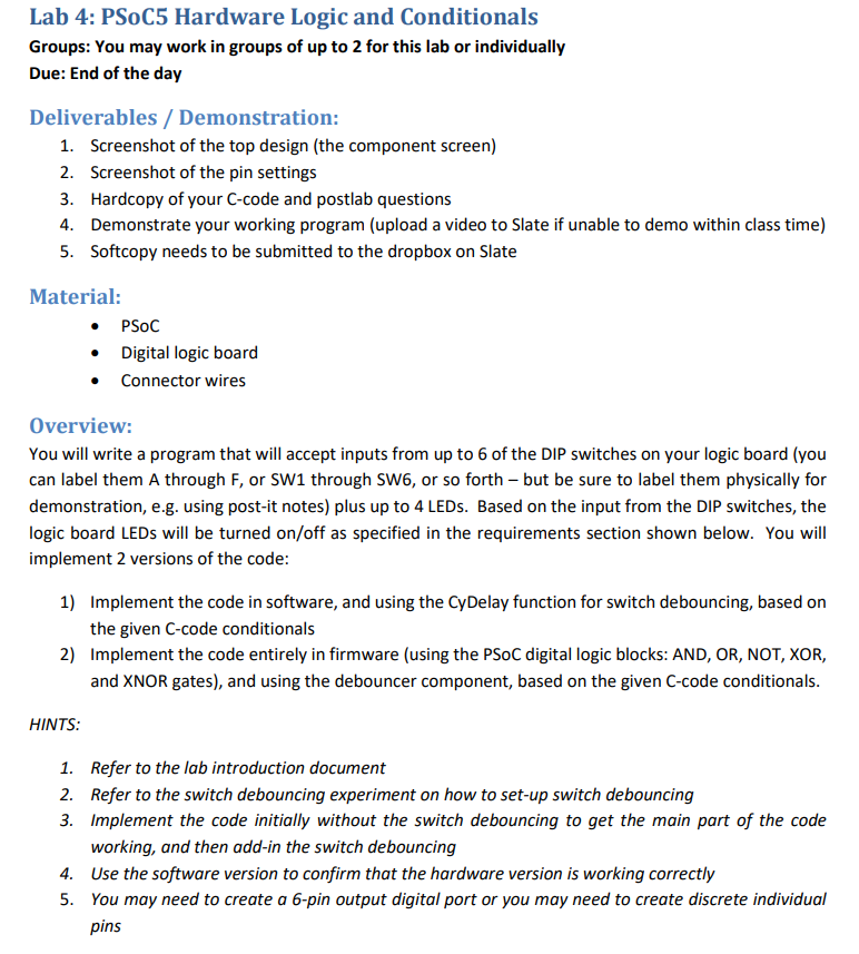 Solved Lab 4: PSoC5 Hardware Logic and Conditionals Groups: | Chegg.com