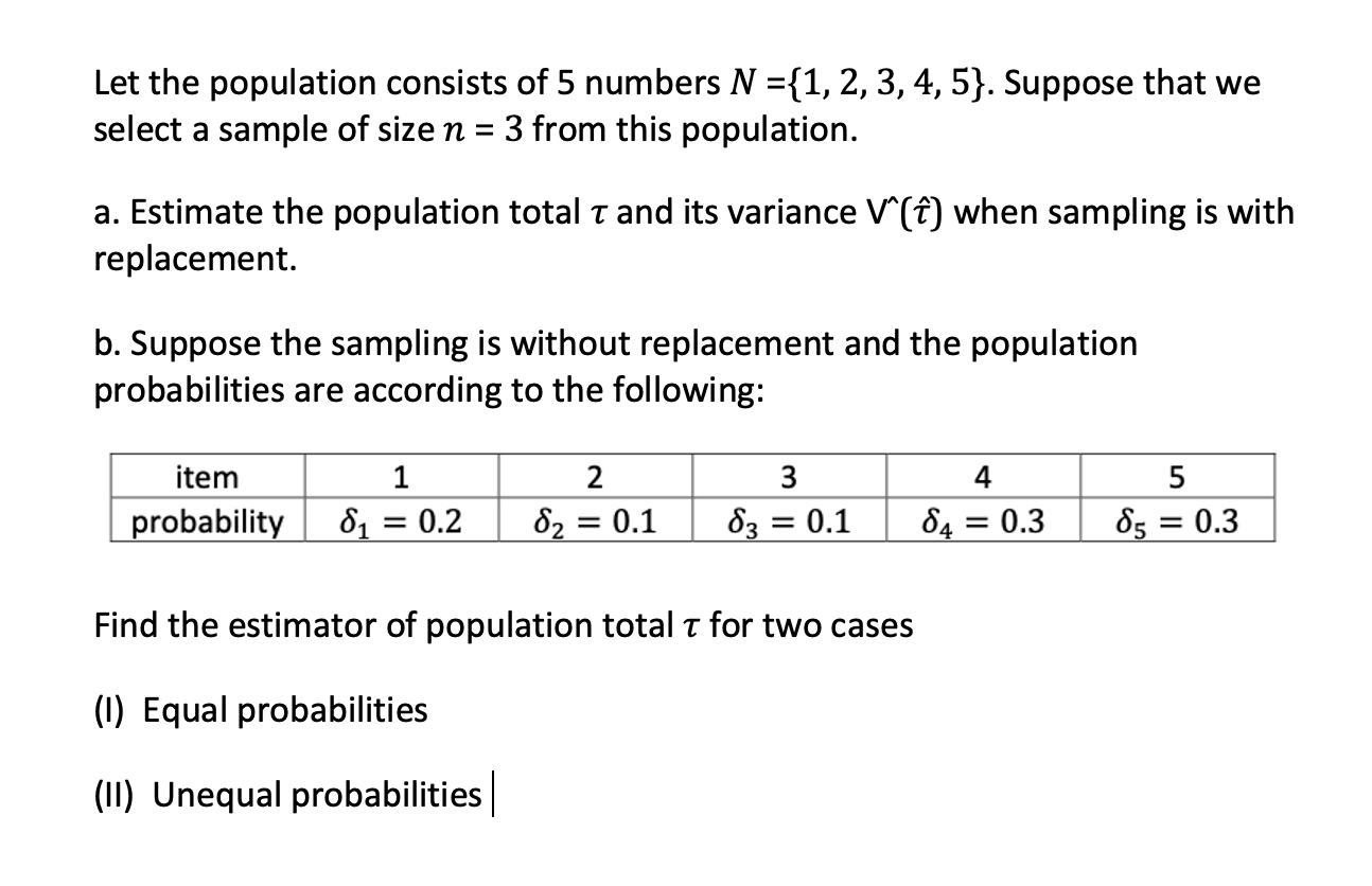 Solved Let the population consists of 5 numbers N ={1, 2, 3, | Chegg.com