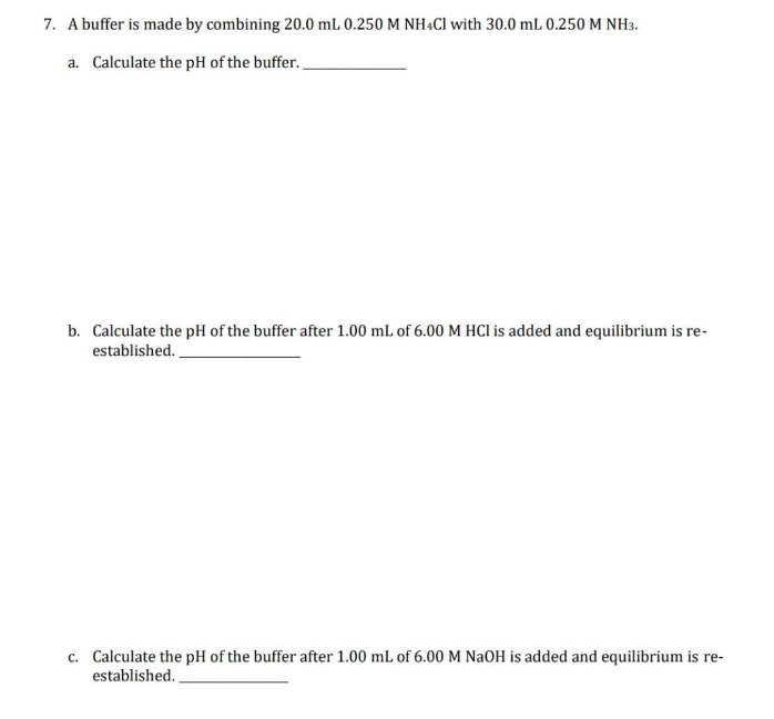 Solved 7. A buffer is made by combining 20.0 mL0.250MNH4Cl | Chegg.com