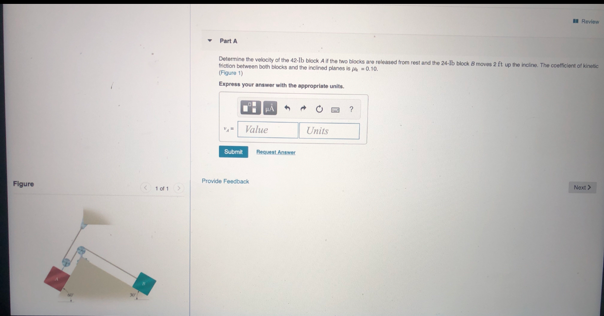 Solved A Review Part A Determine the velocity of the 42-lb | Chegg.com