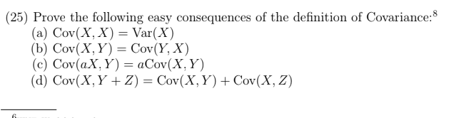 Solved (25) Prove the following easy consequences of the | Chegg.com