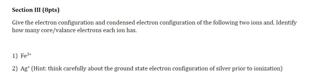 Solved Give The Electron Configuration And Condensed