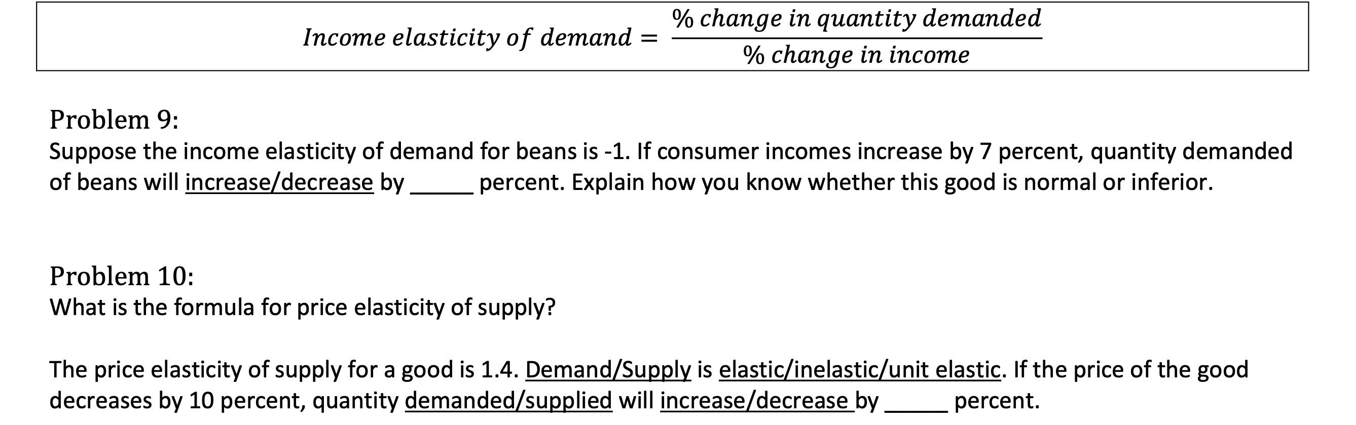 Solved Problem 9: Suppose the income elasticity of demand | Chegg.com