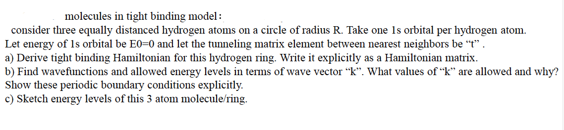 molecules in tight binding model: consider three | Chegg.com