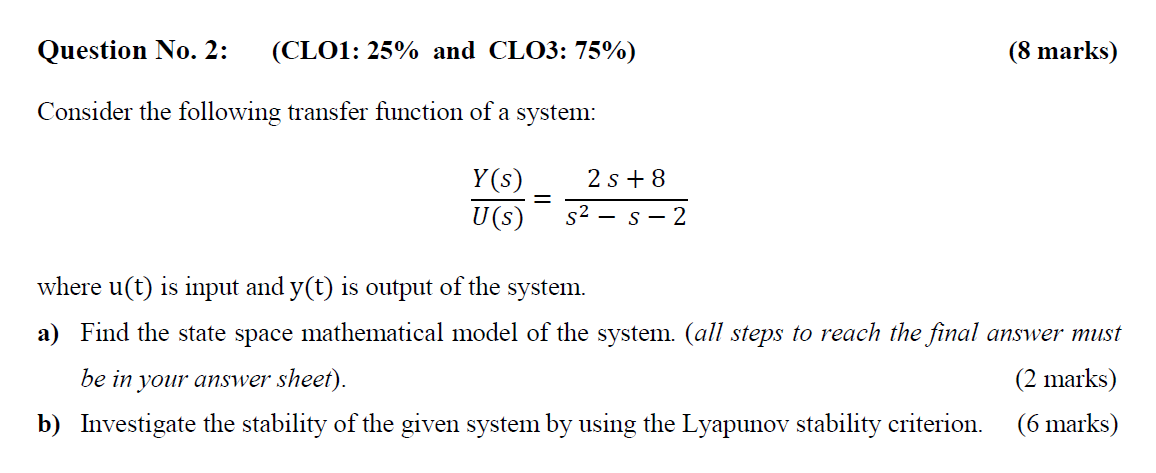 Solved Question No. 2: (CLO1: 25% and CLO3: 75%) (8 marks) | Chegg.com