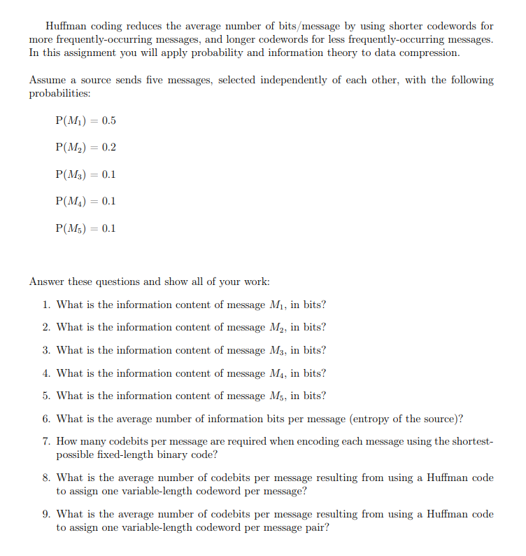 Solved Huffman coding reduces the average number of | Chegg.com